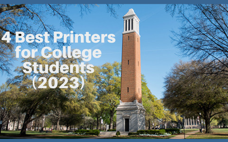4 Best Printers for College Students (2023)