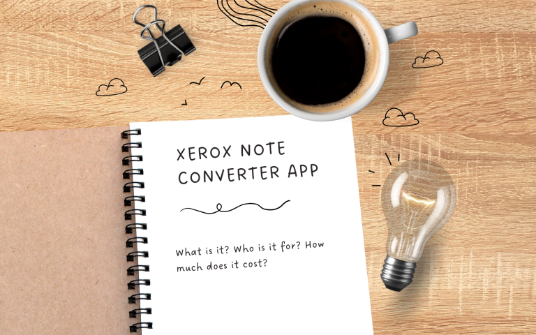 What Is Xerox Note Converter?