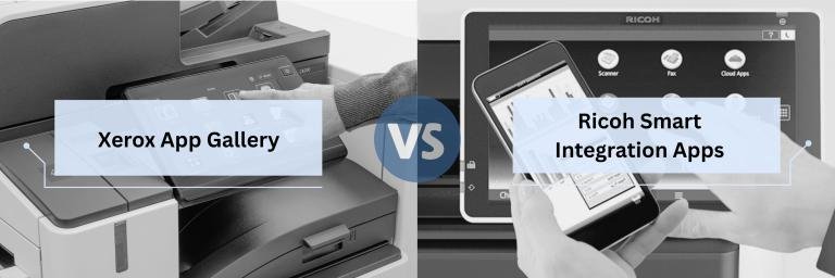 Xerox App Gallery vs. Ricoh Smart Integration Apps: Which Printer App ...